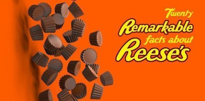 Twenty Remarkable Facts About Reese's - The Fact Site