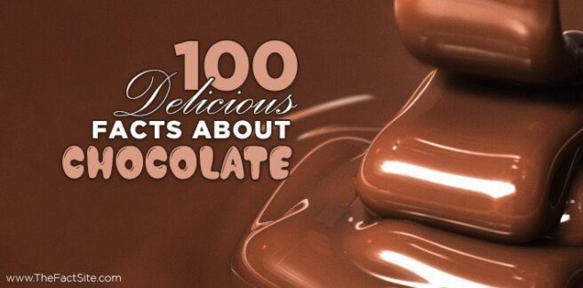 100 Delicious Facts About Chocolate - The Fact Site