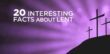 20 Interesting Facts About Lent - The Fact Site