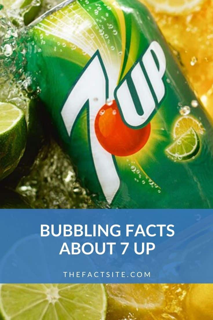 Bubbling Facts About 7 Up - The Fact Site