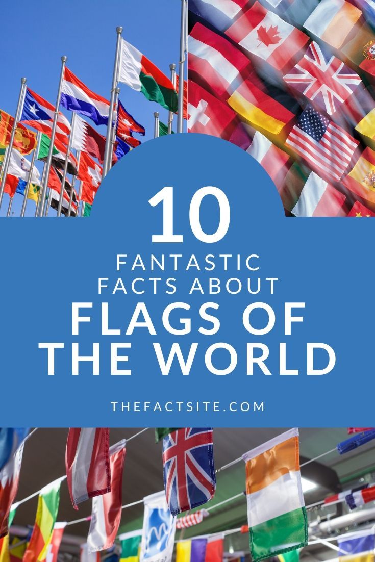 25 Interesting Facts About Flags Kickassfactscom