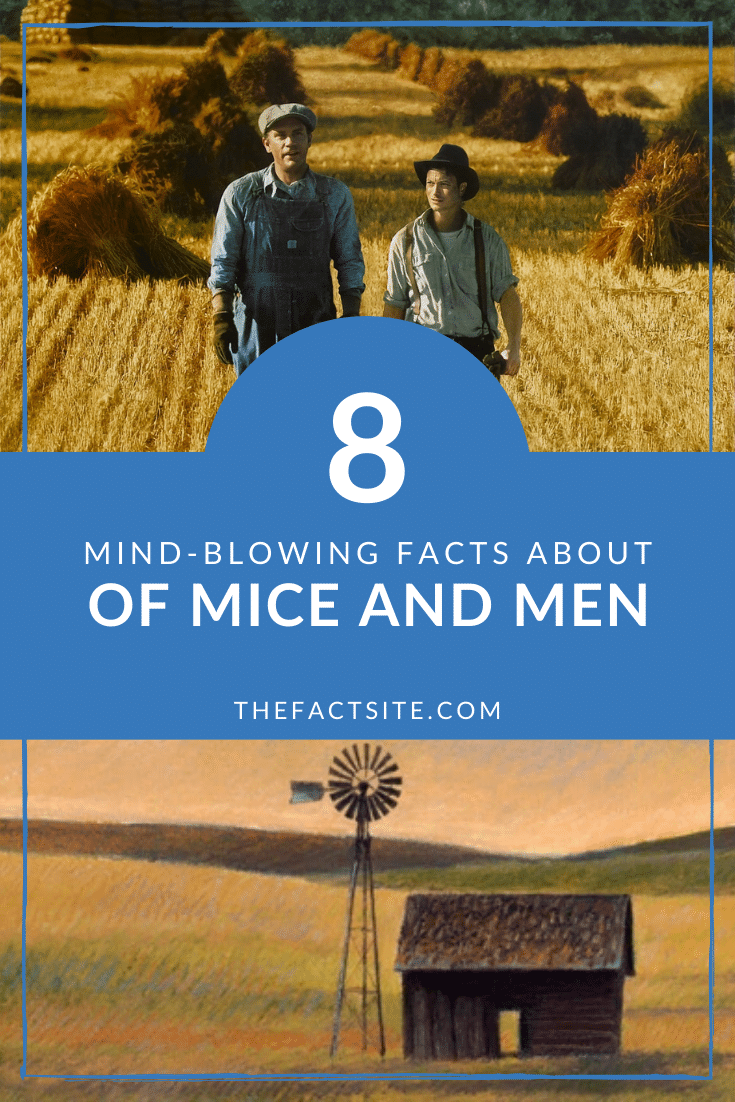 8 Mind-Blowing Facts About Of Mice and Men - The Fact Site