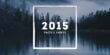 2015: Facts & Events That Happened in This Year - The Fact Site