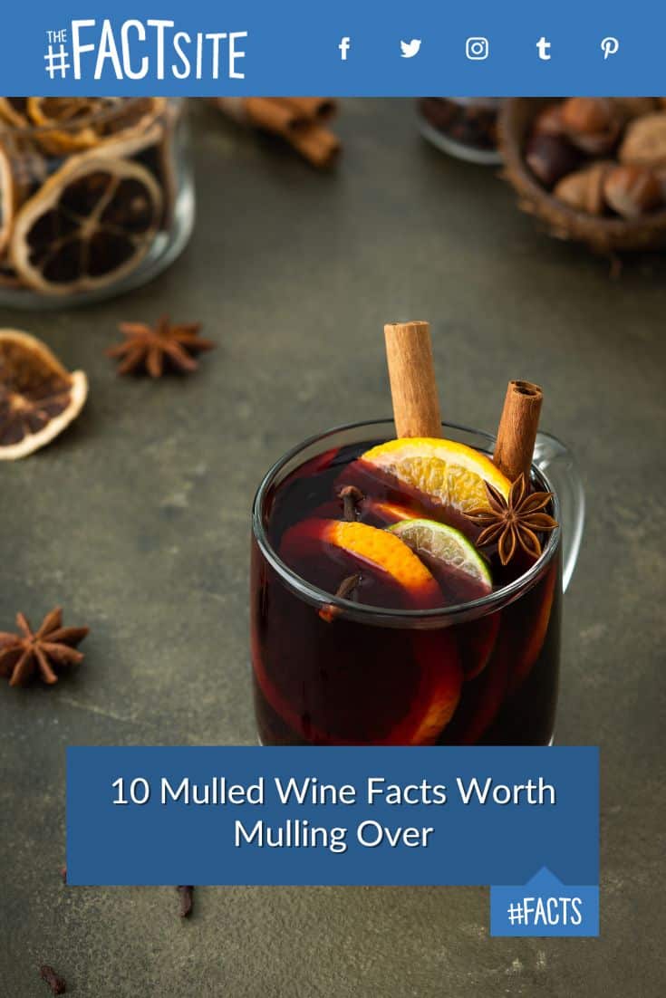 10 Mulled Wine Facts Worth Mulling Over - The Fact Site