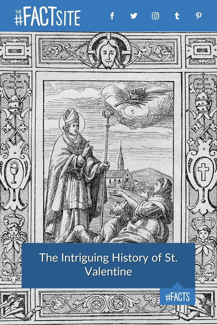 The Intriguing History of St. Valentine - The Fact Site