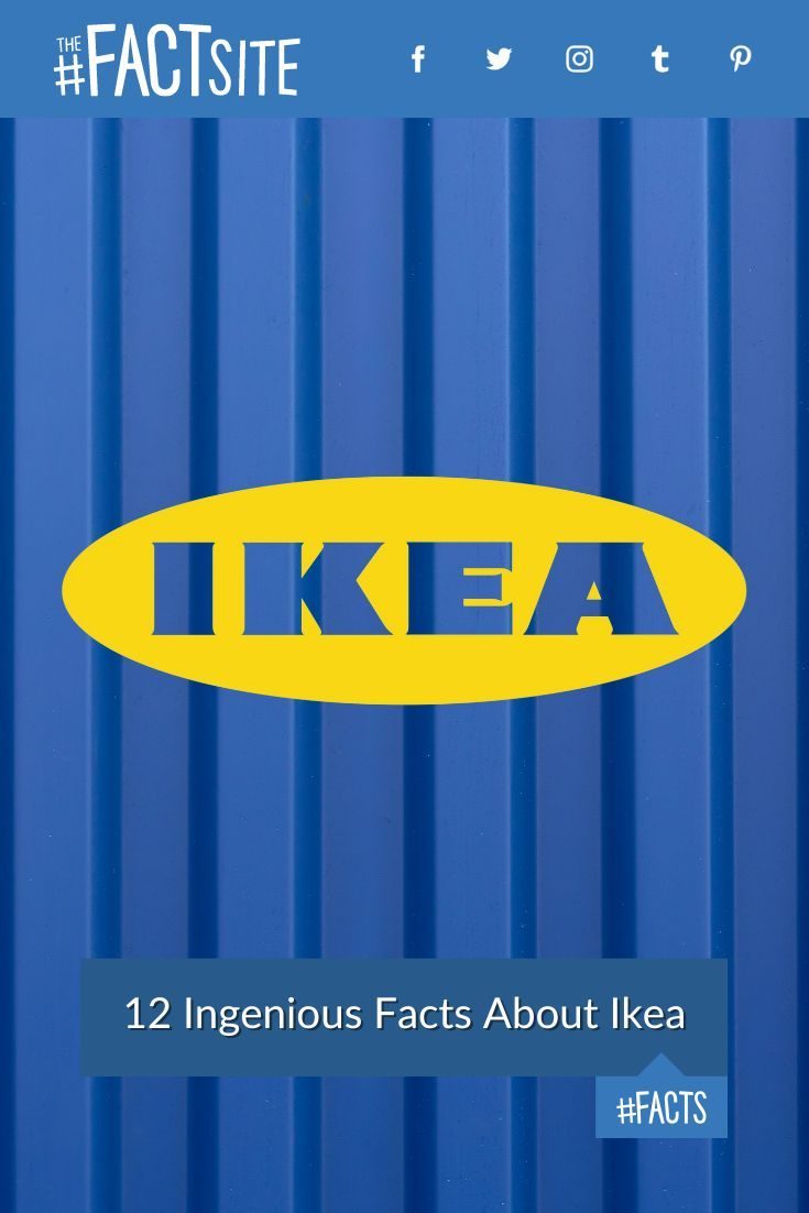 Ikea Fun Facts : 10 Interesting Facts about IKEA You Probably Didn’t ...