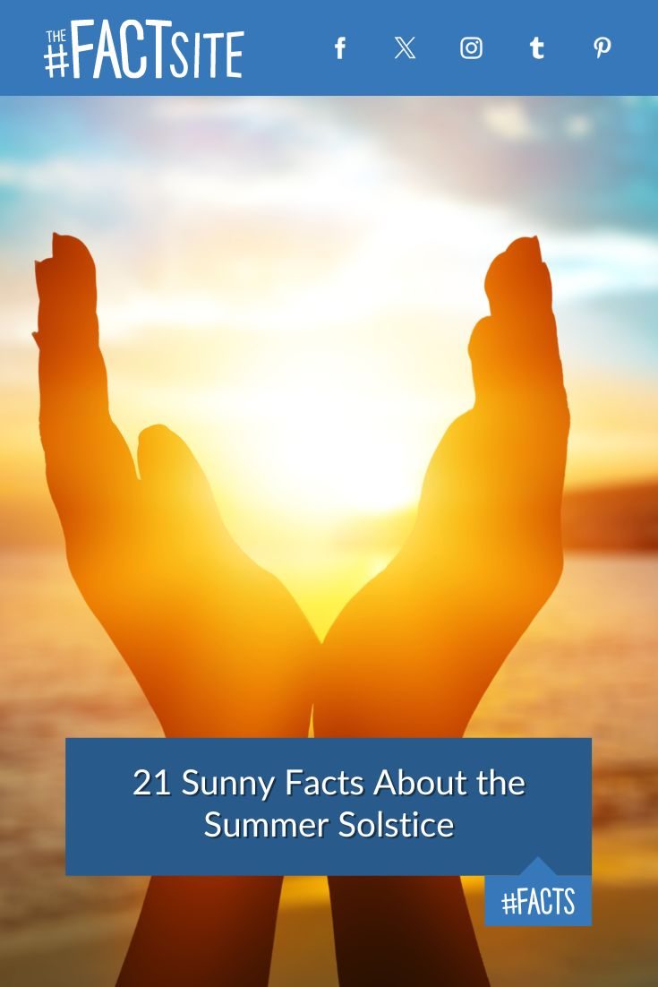 21 Sunny Facts About the Summer Solstice - The Fact Site