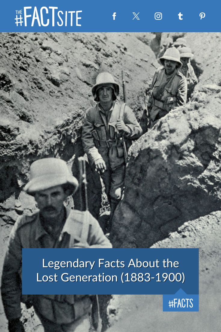 Legendary Facts About the Lost Generation (1883-1900) - The Fact Site