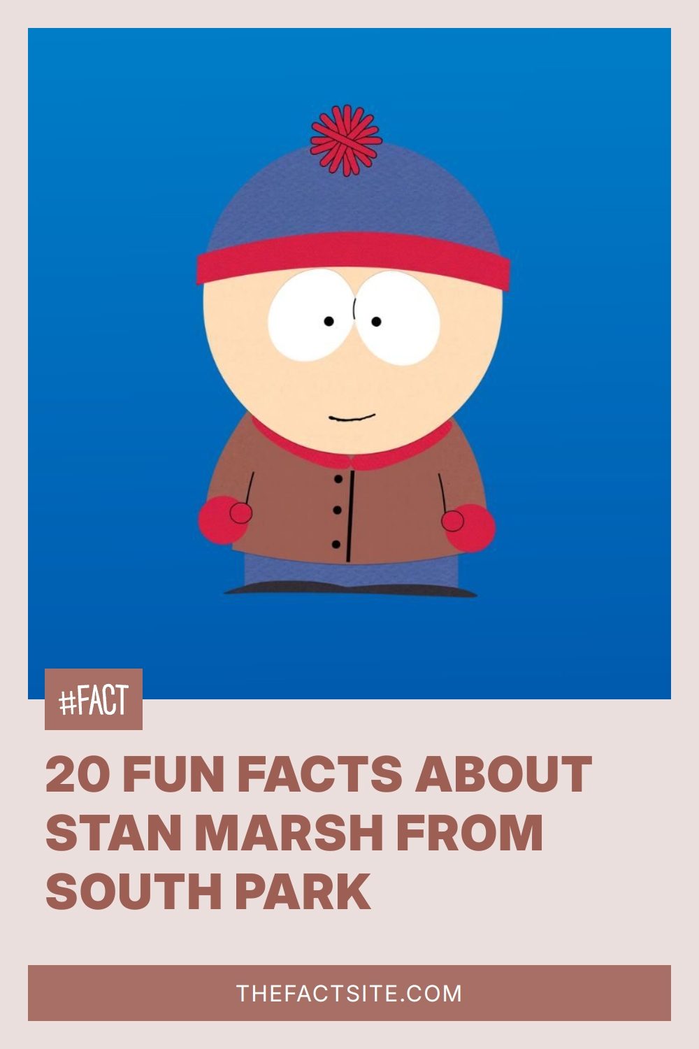 20 Fun Facts About Stan Marsh From South Park - The Fact Site