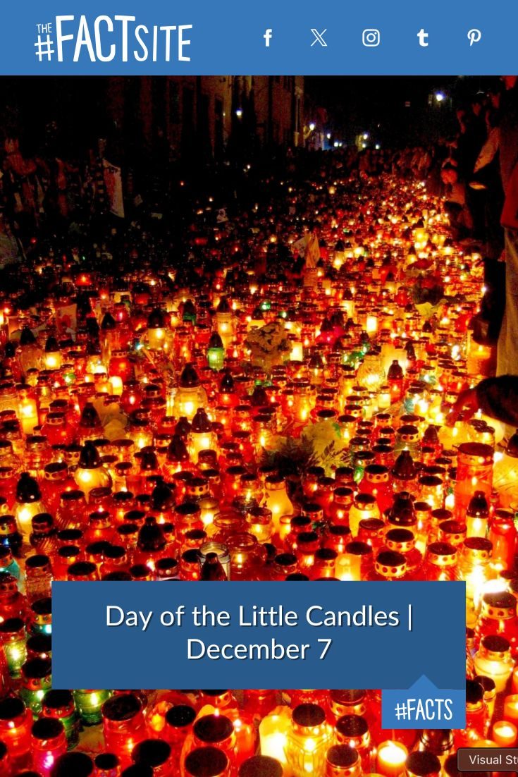 Day of the Little Candles | December 7 - The Fact Site