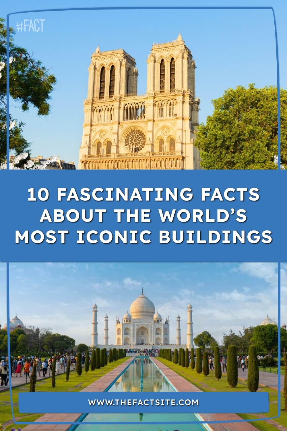 10 Fascinating Facts About the World’s Most Iconic Buildings - The Fact ...